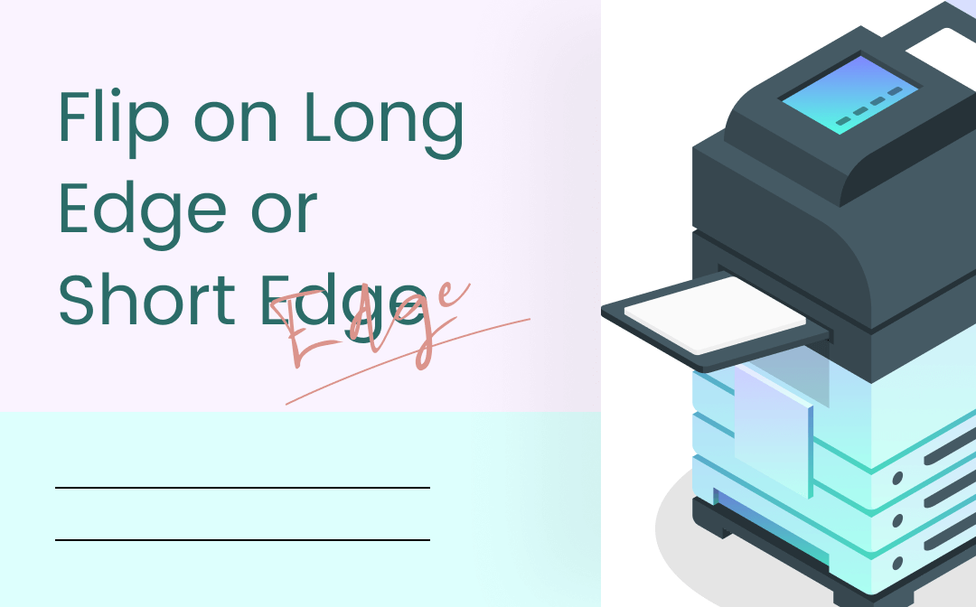 Flip On Short Edge Là Gì? Hướng Dẫn In 2 Mặt Đúng Chuẩn
